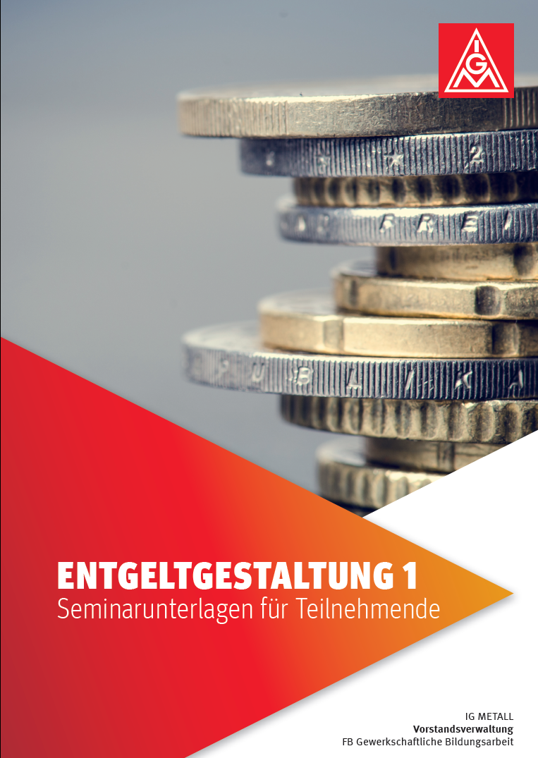 Entgelt 1 Übung Moodle Fortbildung | Lernplattform der IG Metall